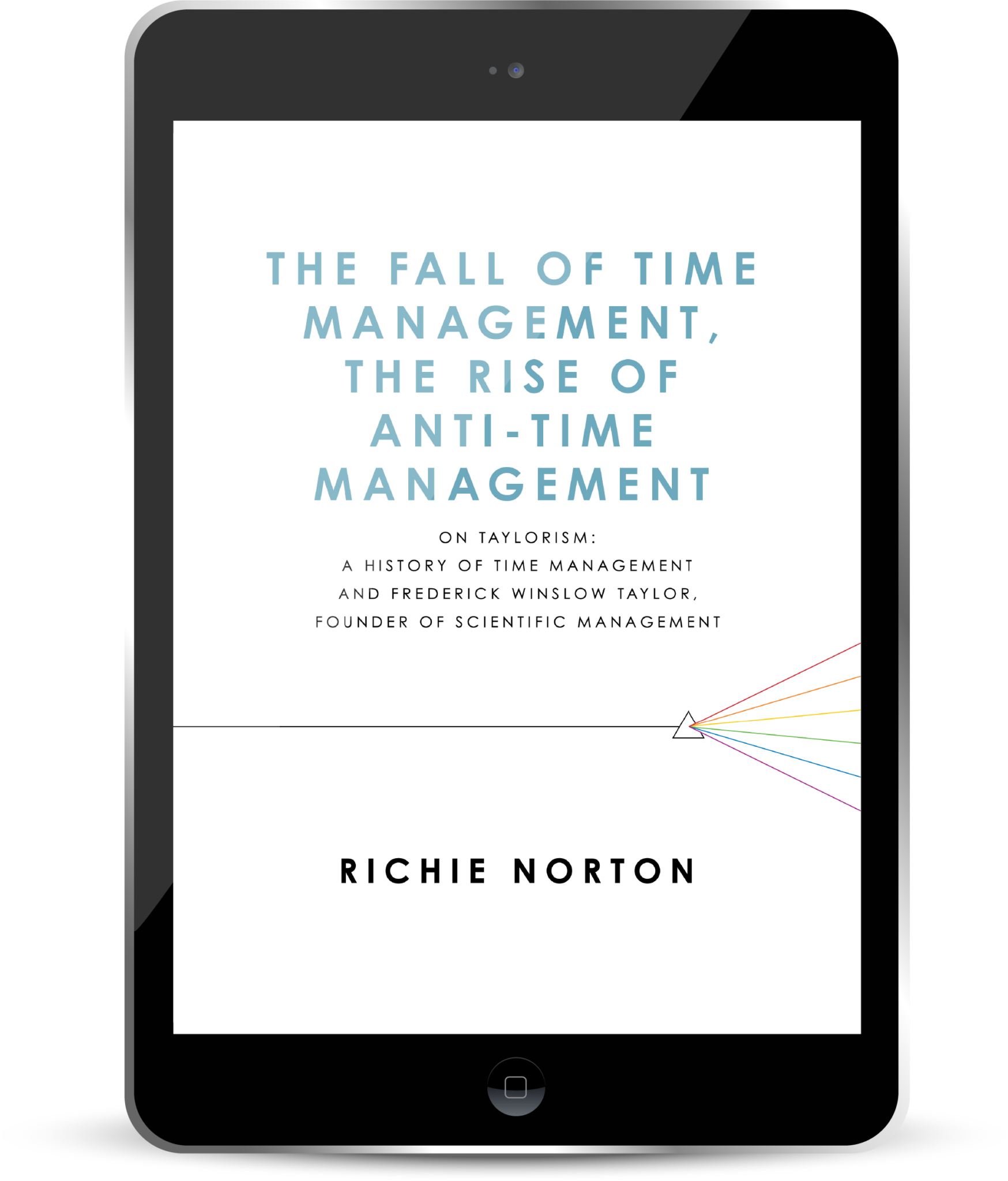 Bonus! Anti-Time Management Kit - The Blog of Richie Norton